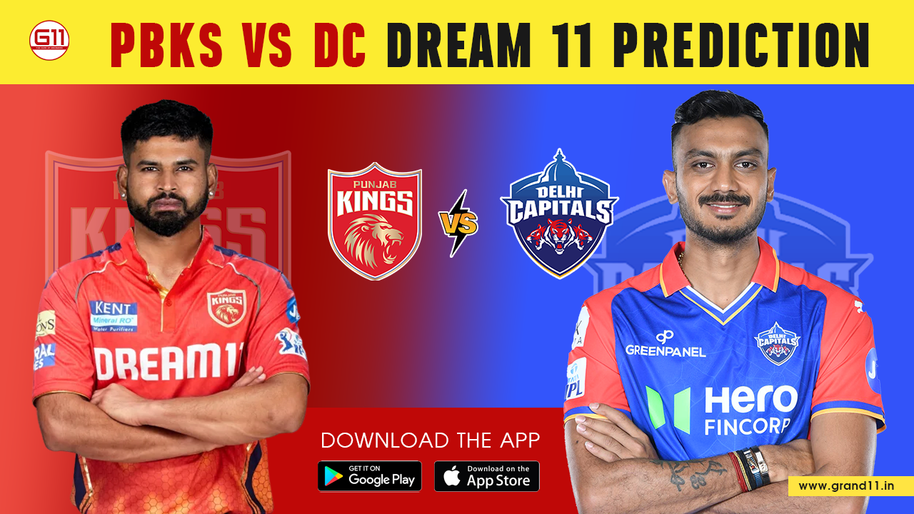 Punjab Kings (PBKS) Vs Delhi Capitals (DC), 58th Match of IPL 2025, Match Prediction Dream11 ...